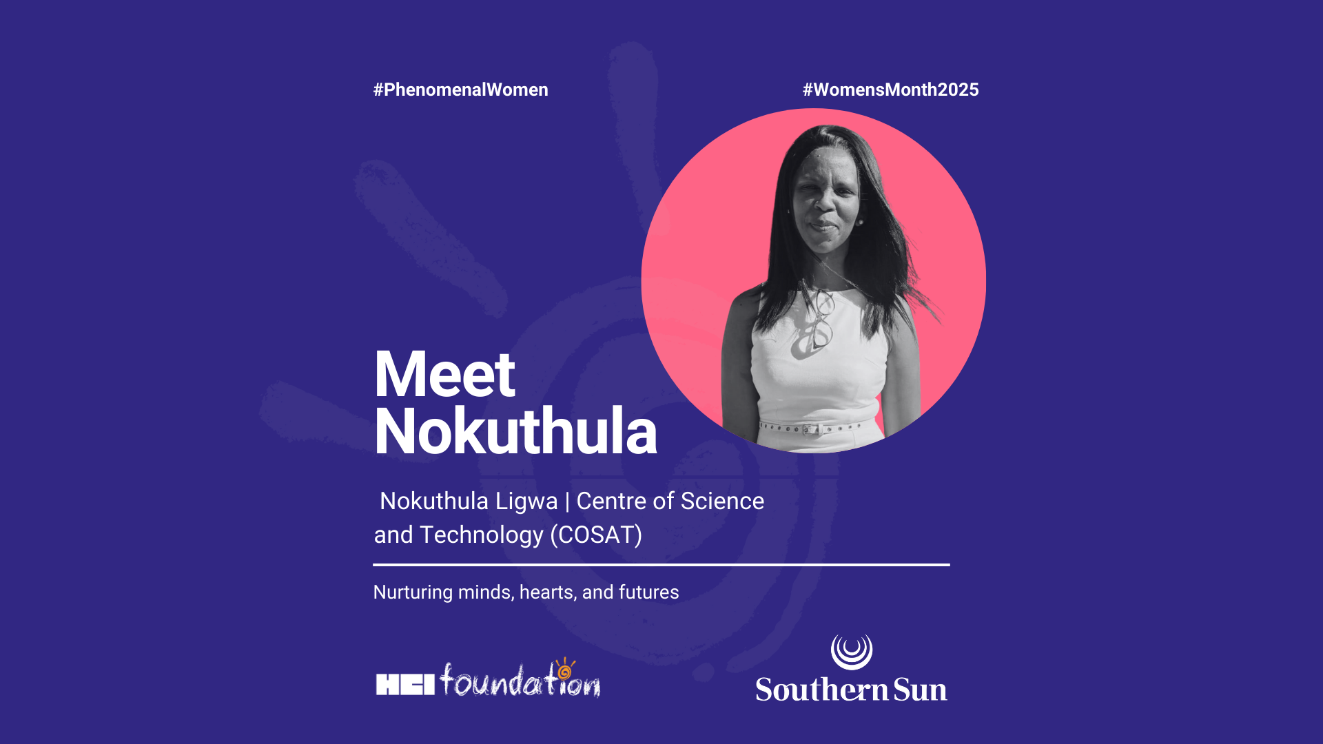 Phenomenal Woman: Nokuthula Ligwa, Holistic Educator and Mentor - HCI ...
